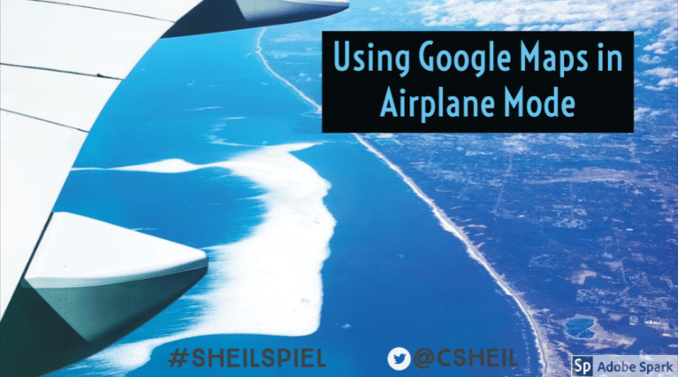 Using Google Maps in Airplane Mode – Craig M Sheil