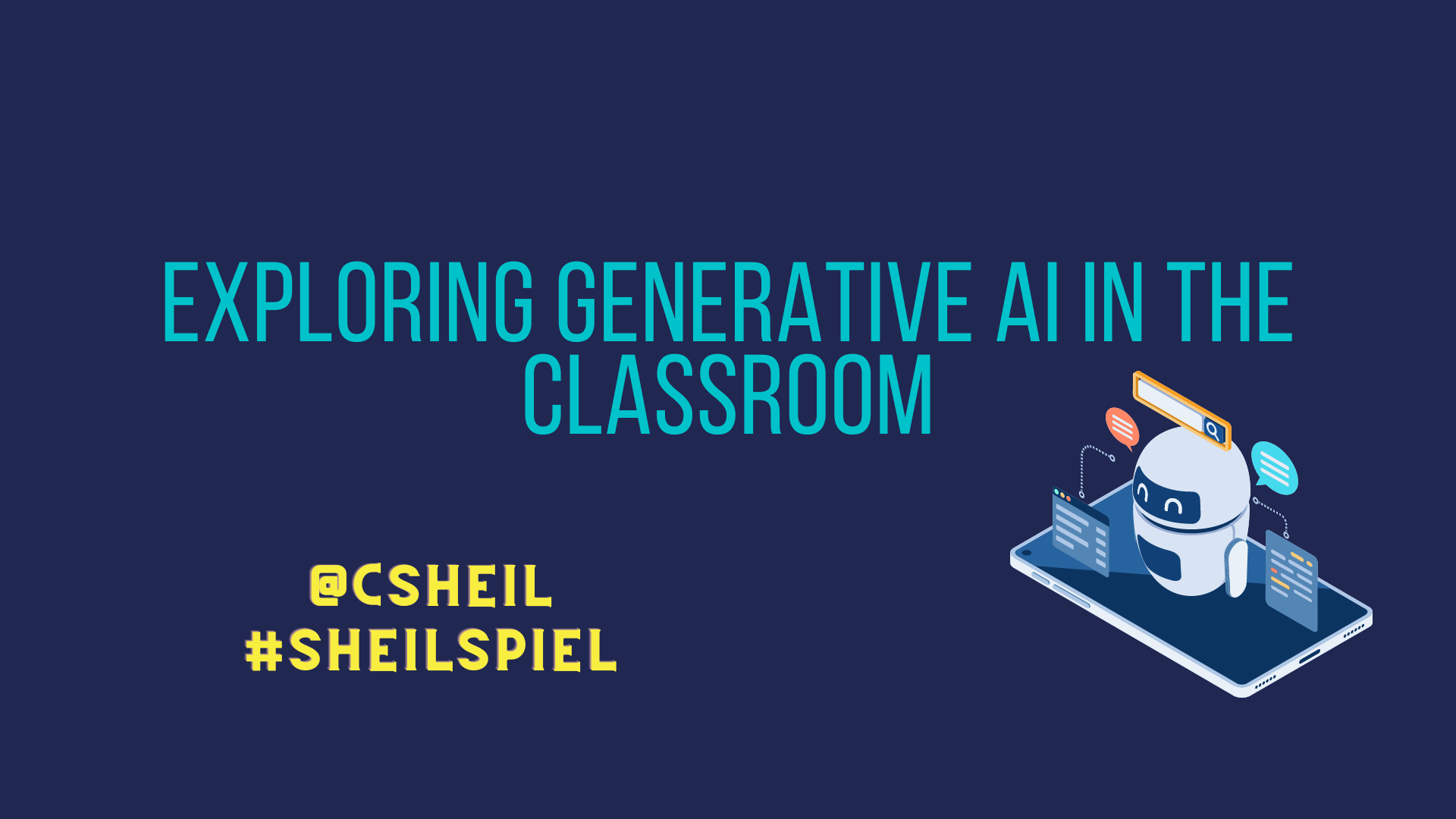 Exploring Generative AI in the Classroom – Craig M Sheil